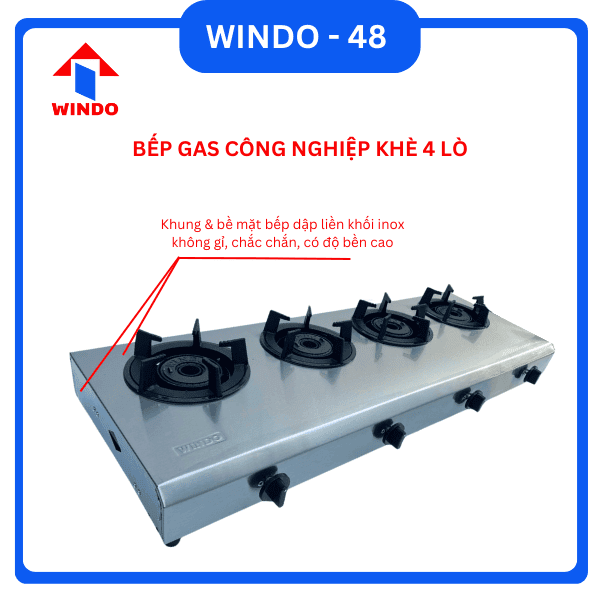 Bếp gas công nghiệp khè 4 lò Windo - 48